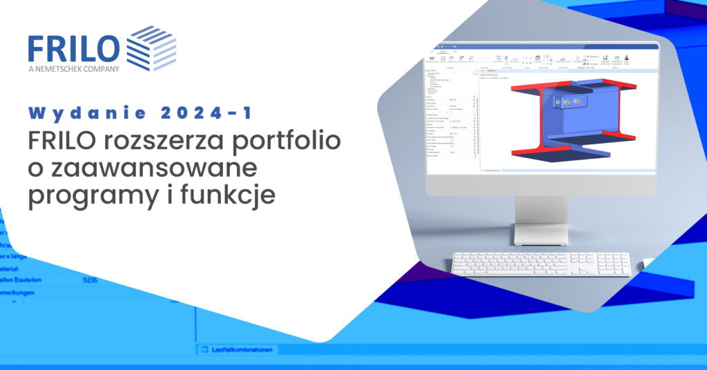 FRILO rozszerza portfolio o zaawansowane programy i funkcje - FRILO
